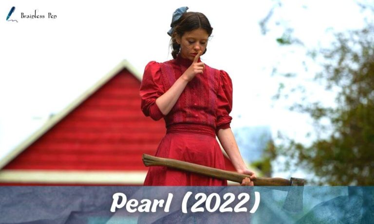 Pearl (2022) Ending Explained [Spoiler] | Brainless Pen